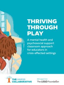 Thriving through Play: A mental health and psychosocial support ...